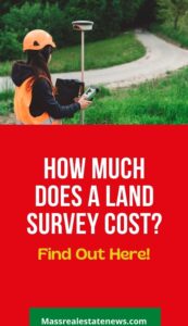 Cost of a Massachusetts Land Survey: What You Need to Know
