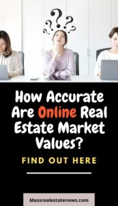 How Accurate Are Online Real Estate Valuations in Massachusetts?
