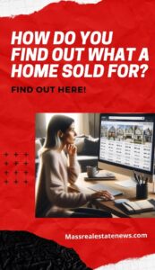 How to See How Much a House Sold For in Massachusetts